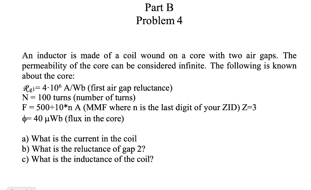 Solved Part B Problem 4 An inductor is made of a coil wound | Chegg.com