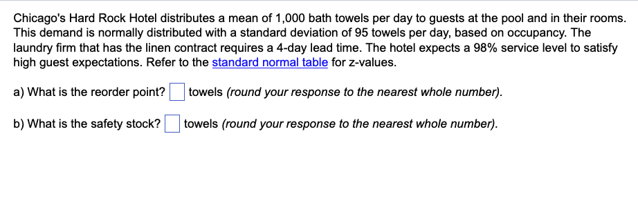 Solved Chicago's Hard Rock Hotel distributes a mean of 1,000 | Chegg.com