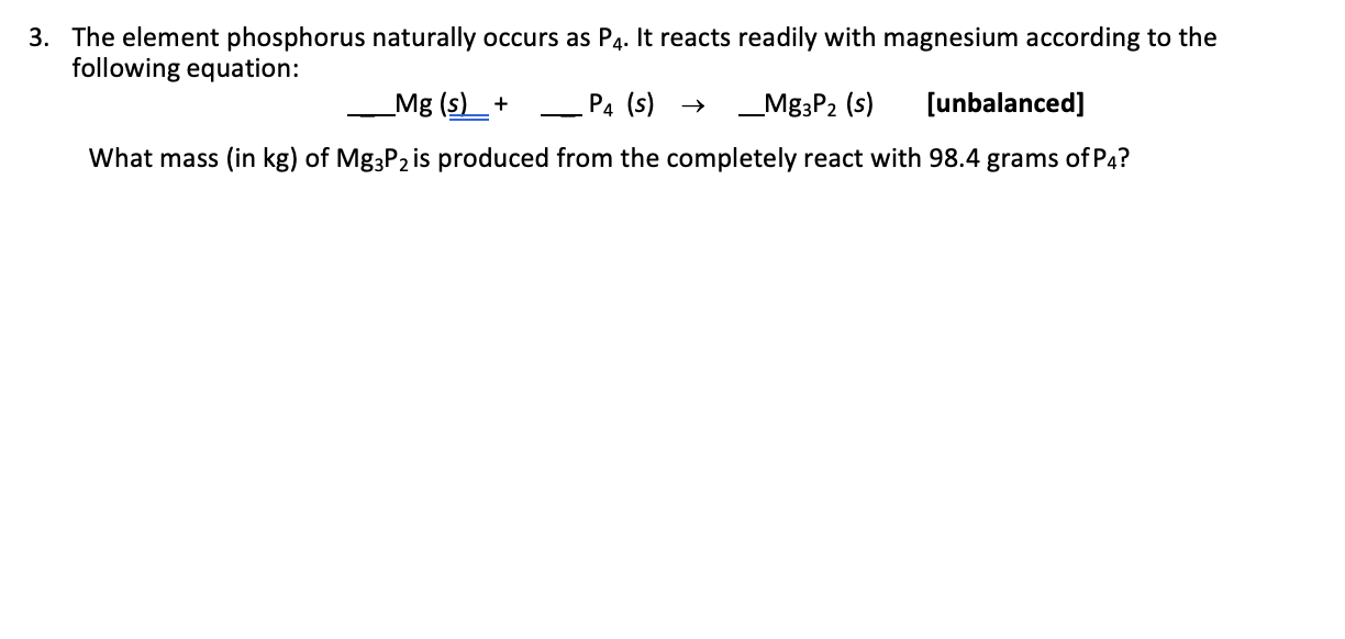 Solved The element phosphorus naturally occurs as P4. It | Chegg.com