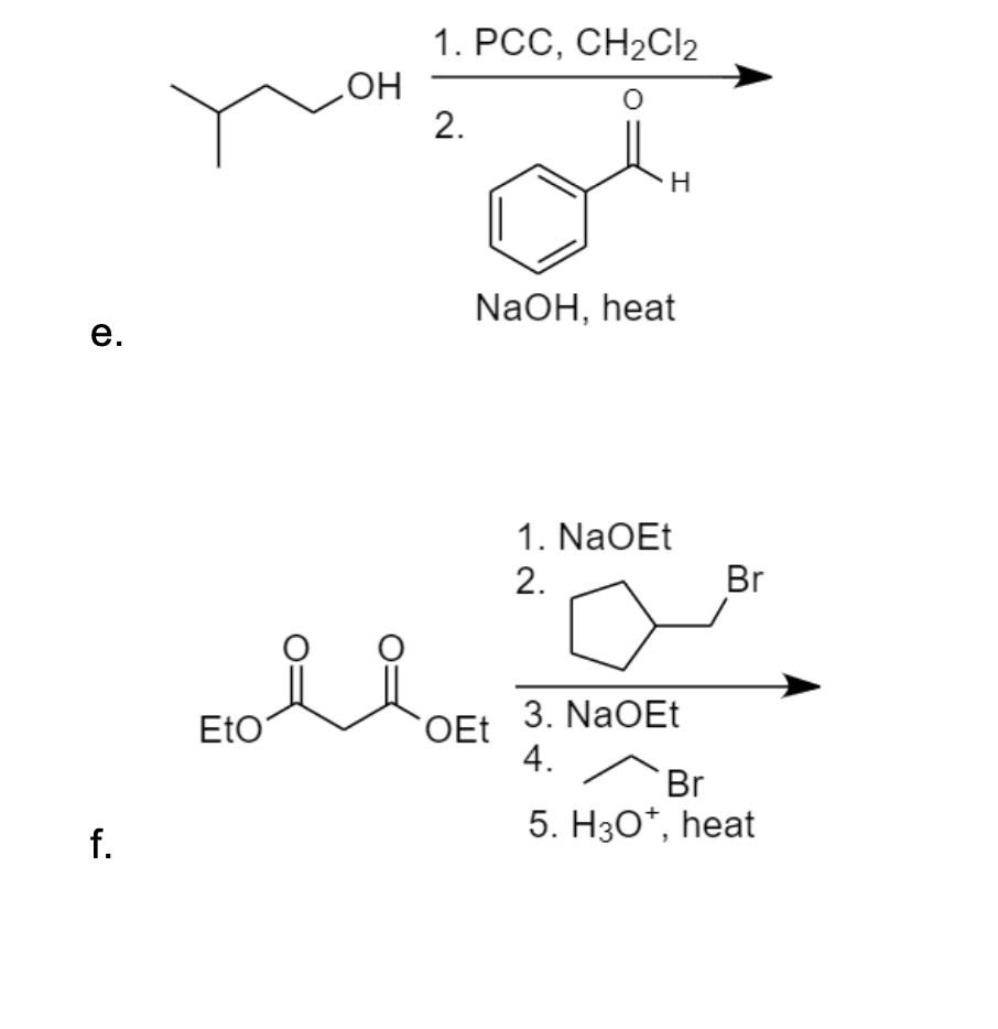Solved Y 1. PCC, CH2Cl2 OR 2 i I NaOH, heat 1. NaOEt FIO 3. | Chegg.com
