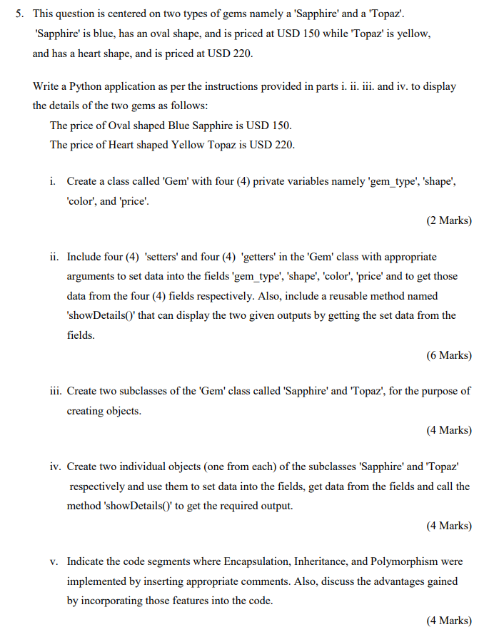 Solved This question is centered on two types of gems namely | Chegg.com