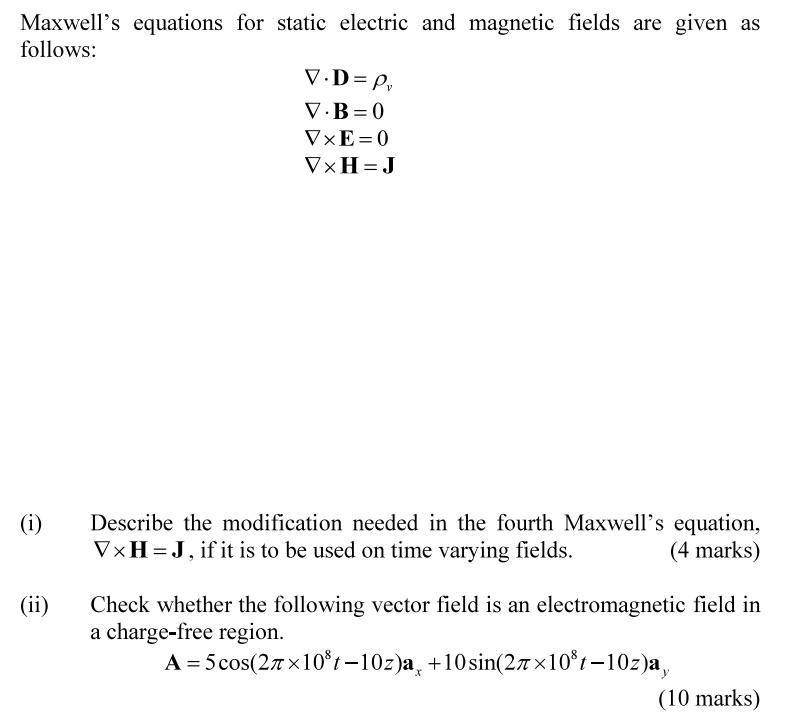 Solved Maxwell's equations for static electric and magnetic | Chegg.com