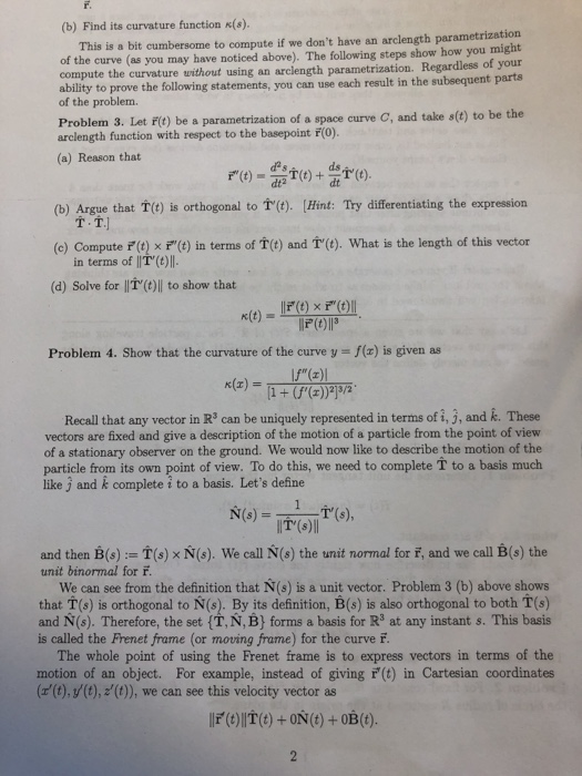 Solved (b) Find its curvature function K(s). compute if we | Chegg.com