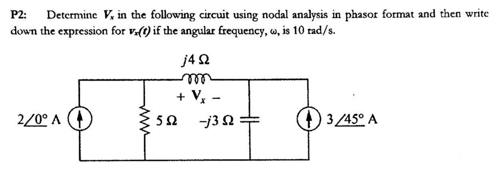 Solved P2: Determine V, in the following circuit using nodal | Chegg.com