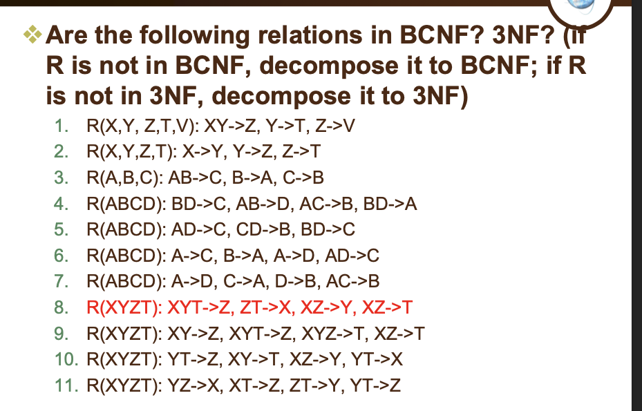 Solved Are the following relations in BCNF? 3NF? III R is | Chegg.com