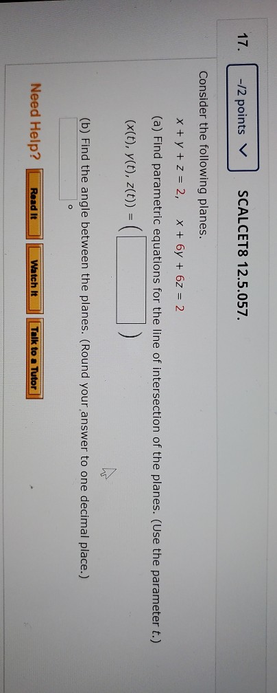 Solved -12 points SCALCET8 12.5.057. Consider the following | Chegg.com