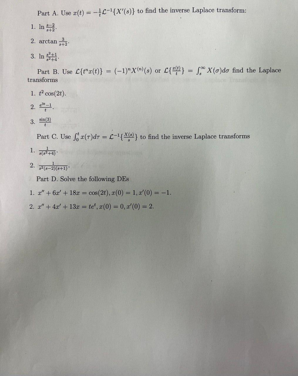 Solved Part A. Use x(t)=−t1L−1{X′(s)} to find the inverse | Chegg.com
