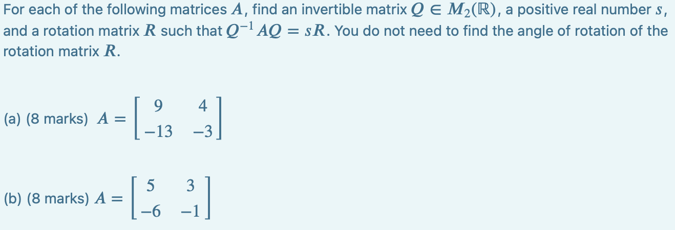 Solved For each of the following matrices A, find an | Chegg.com