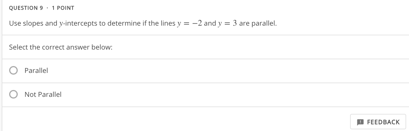 Solved QUESTION 9 · 1 POINT Use slopes and y-intercepts to | Chegg.com