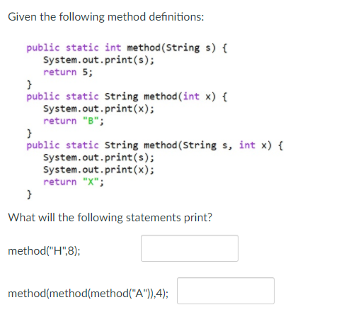 Solved Given the following method definitions: public static | Chegg.com