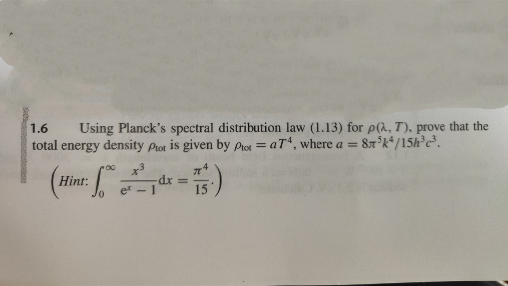 Solved 1.6 Using Planck's spectral distribution law (1.13) | Chegg.com