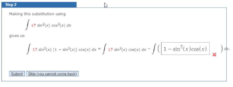 Solved Step 2 Making this substitution using | 17 sin?(x) | Chegg.com