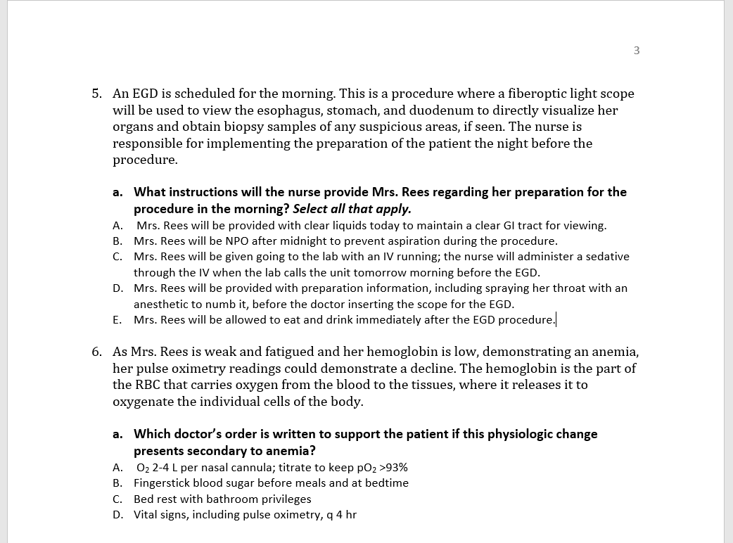 Solved 3 5. An EGD is scheduled for the morning. This is a | Chegg.com