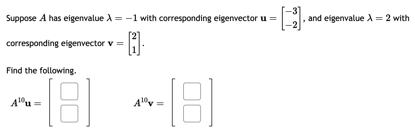 Solved Suppose \\( A \\) has eigenvalue \\( \\lambda=-1 \\) | Chegg.com