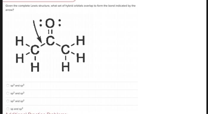 Solved Given the complete Lewis structure, what set of | Chegg.com