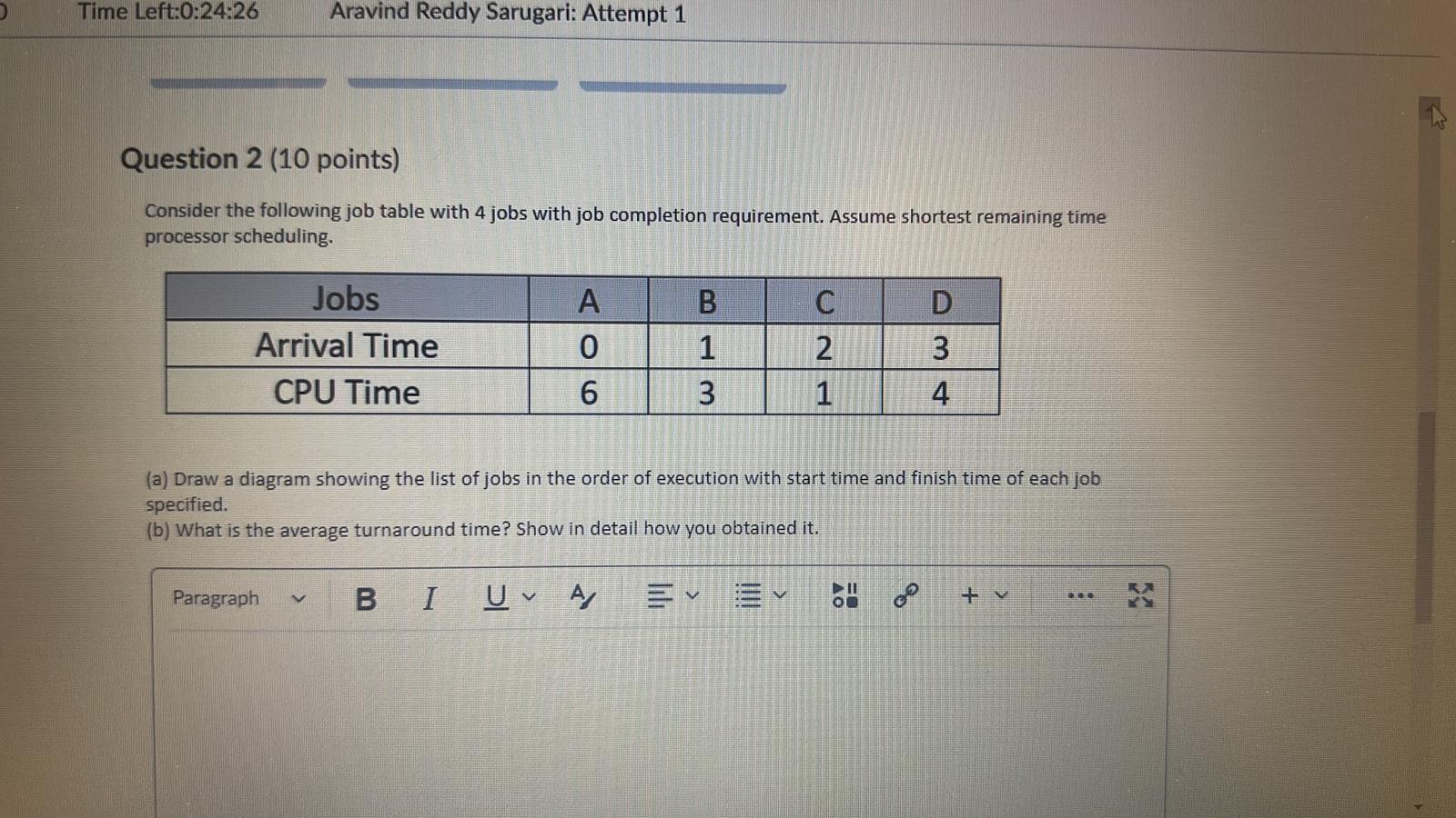 Solved Consider the following job table with 4 jobs with job | Chegg.com