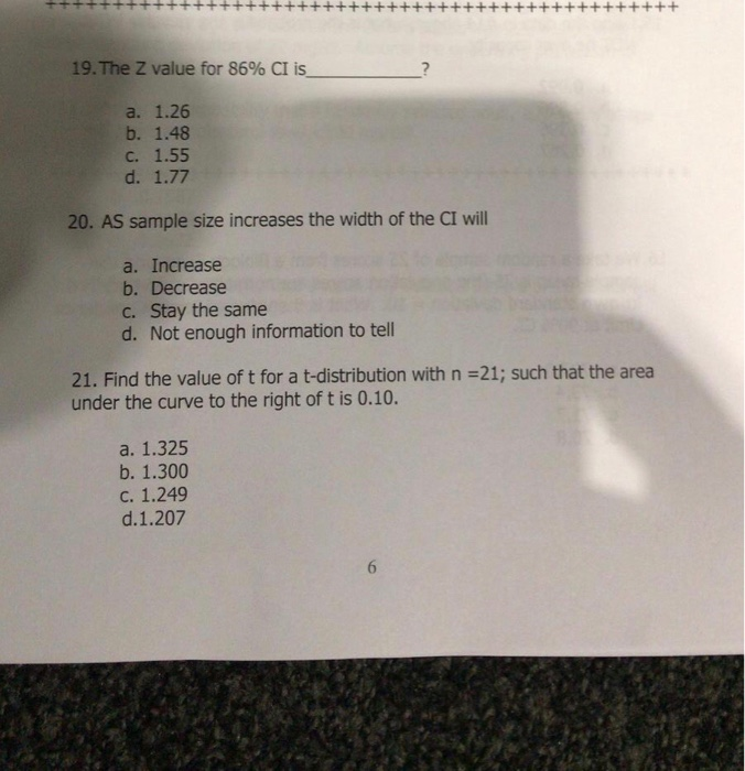 Solved 19. The Z value for 86% CI is ? a. 1.26 b. 1.48 c. | Chegg.com