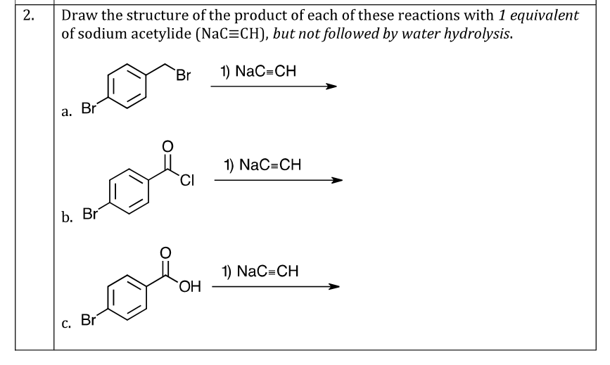 Solved 2. Draw the structure of the product of each of these | Chegg.com