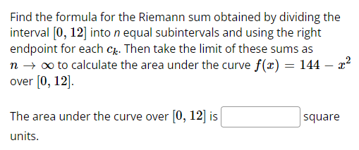 Solved Find the formula for the Riemann sum obtained by | Chegg.com