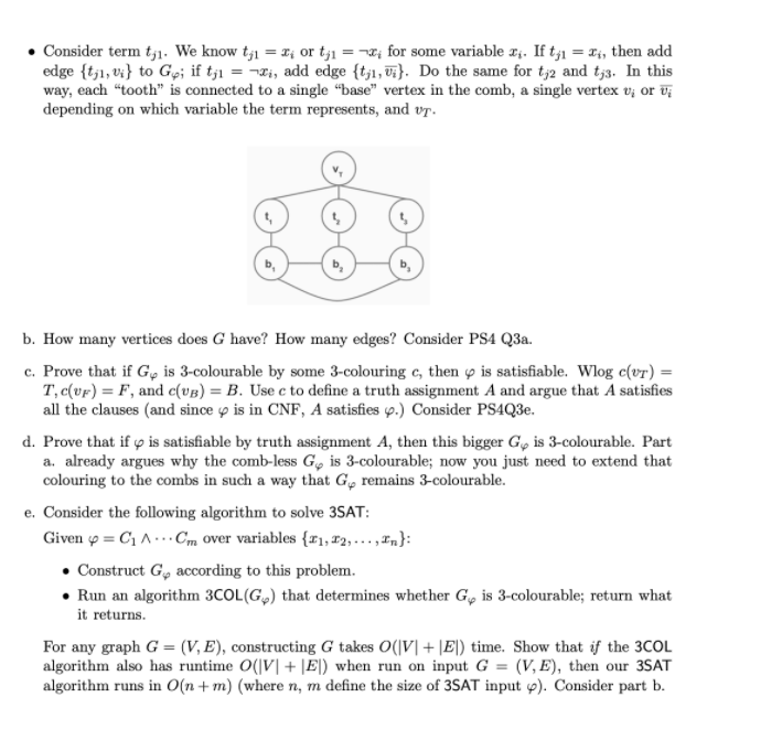 Solved [3] (18 pts.) Graph Colouring—Now, with 3SAT! | Chegg.com