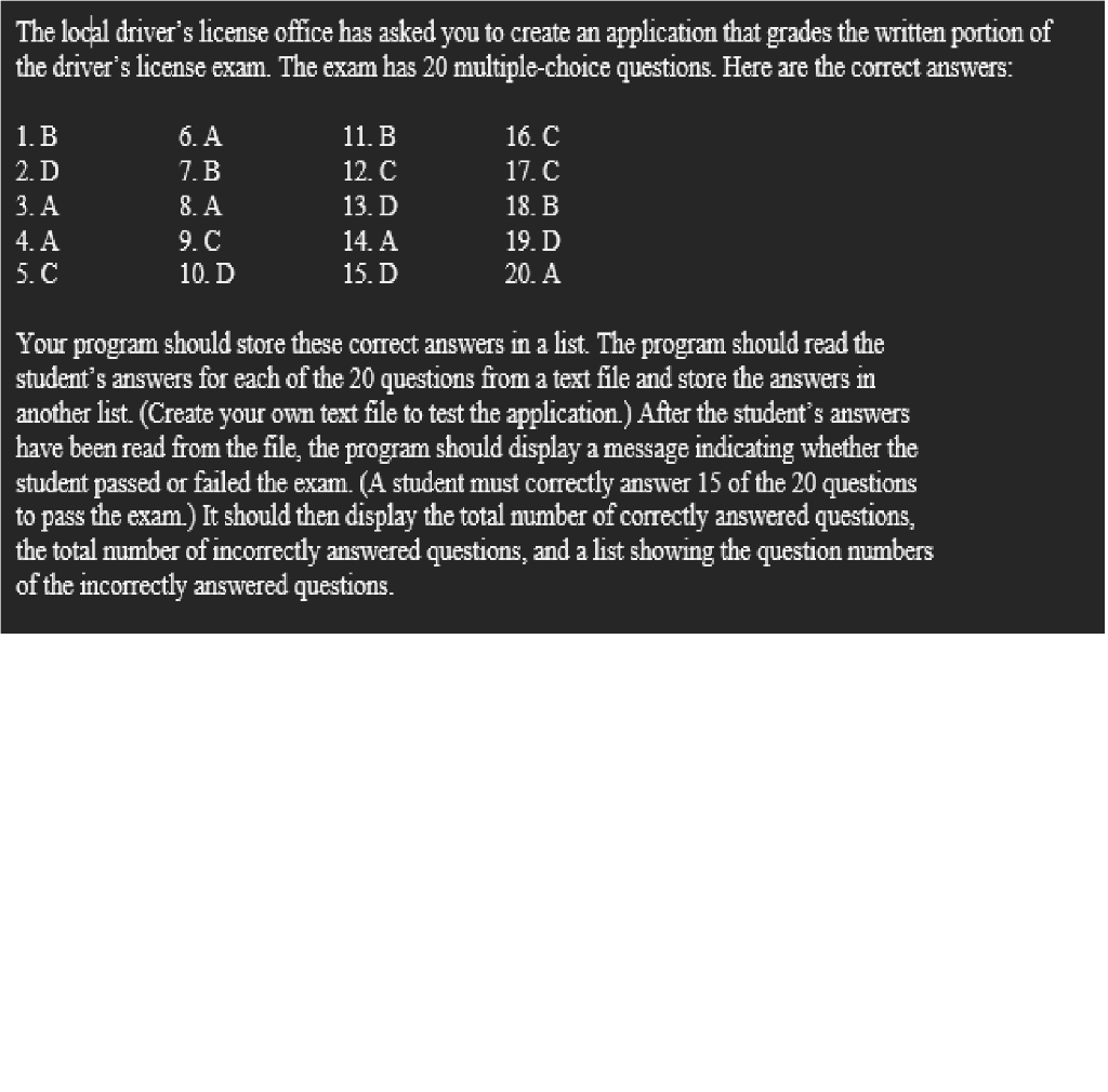 Solved The local driver's license office has asked you to | Chegg.com