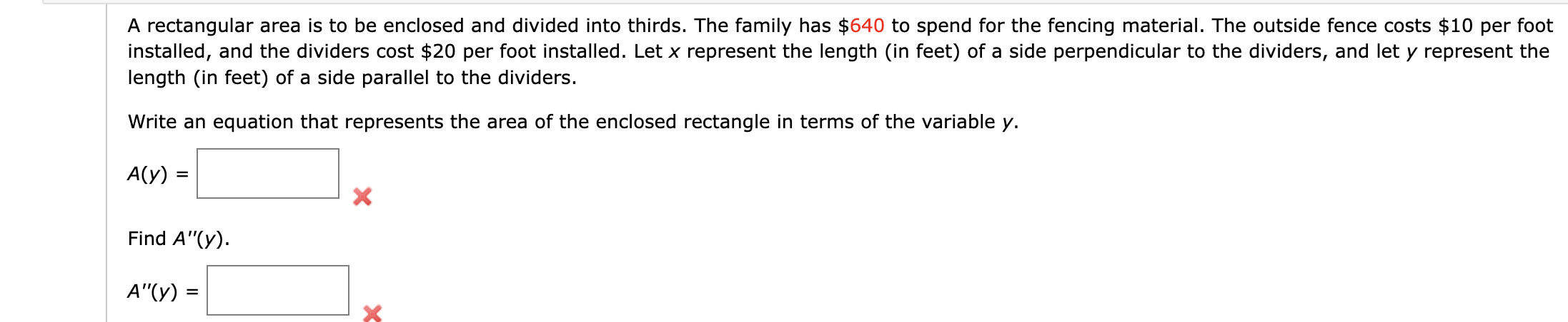 Solved A rectangular area is to be enclosed and divided into | Chegg.com