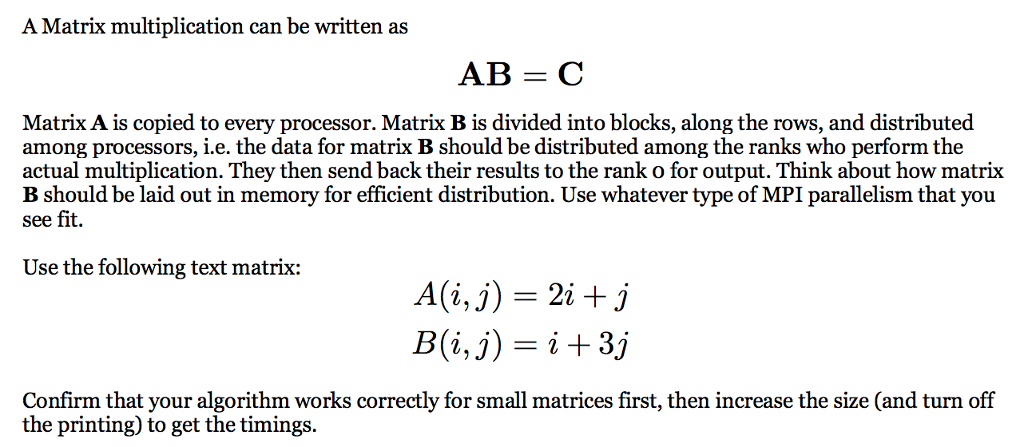 Solved Write C Code Using Mpi Library Matrix