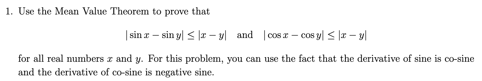 Solved 1. Use the Mean Value Theorem to prove that | Chegg.com