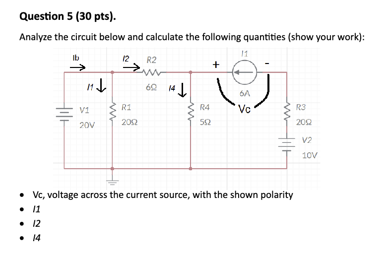 Solved Analyze the circuit below and calculate the following | Chegg.com