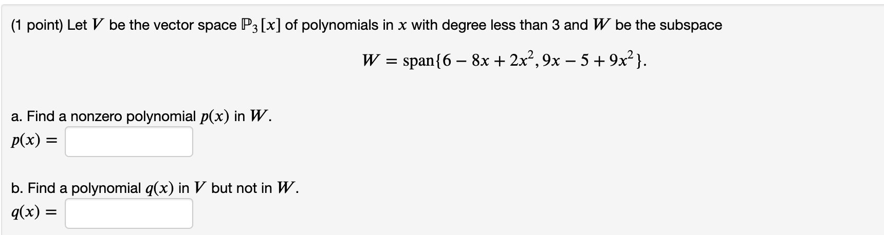 Solved (1 point) Let V be the vector space P3[x] of | Chegg.com