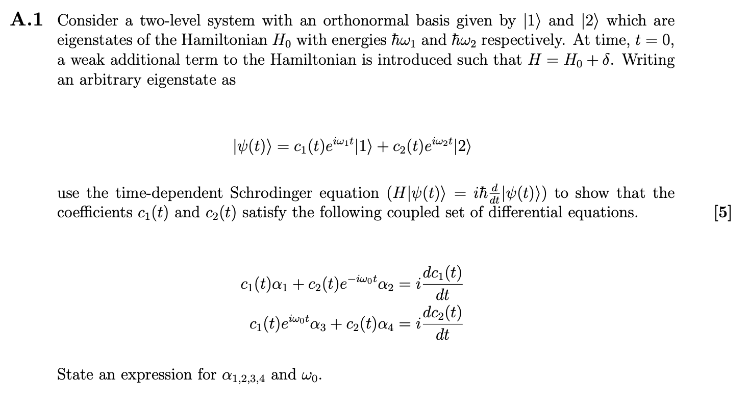 Solved A.1 Consider a two-level system with an orthonormal | Chegg.com