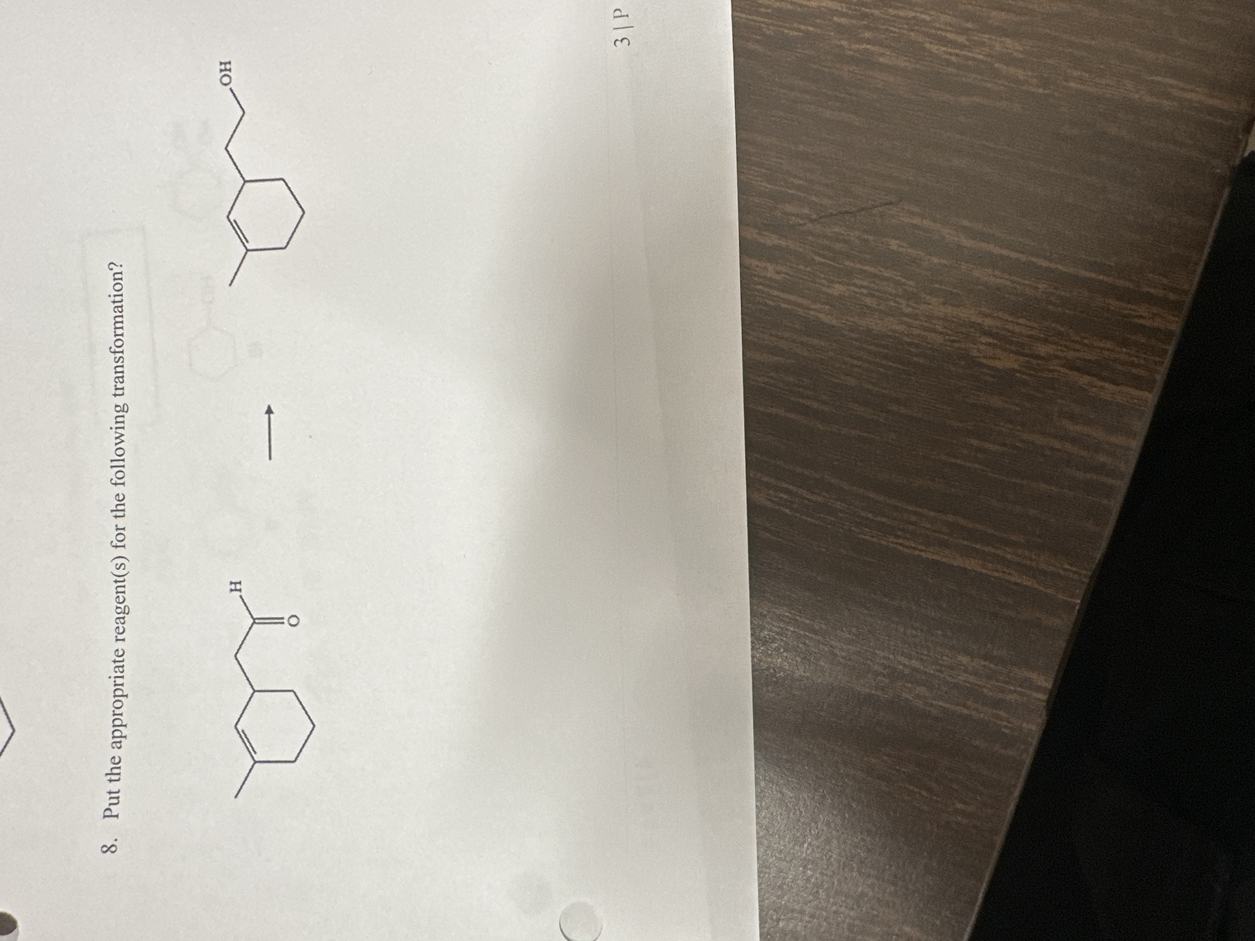 Solved 8. ﻿Put the appropriate reagent(s) ﻿for the following | Chegg.com