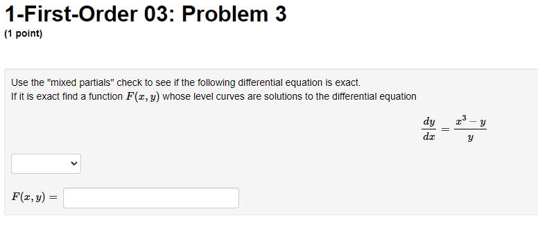 Solved 1-First-Order 03: Problem 3 (1 point) Use the "mixed | Chegg.com