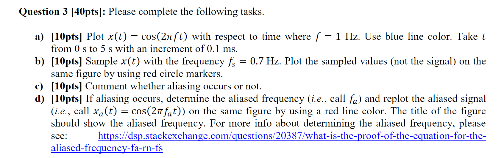 Solved Question 3 [40pts]: Please complete the following | Chegg.com