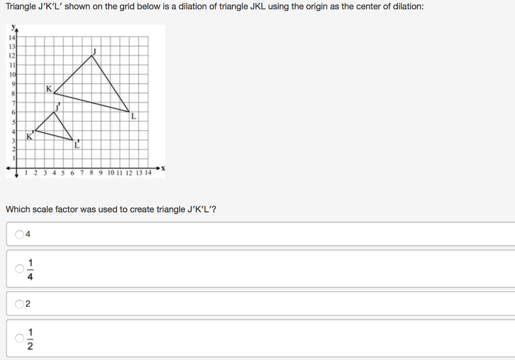 Solved: Triangle J'K'L' Shown On The Grid Below Is A Dilat... | Chegg.com