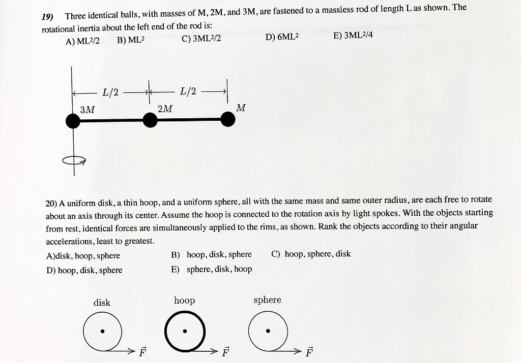 Solved 19) Three identical balls, with masses of M, 2M, and | Chegg.com