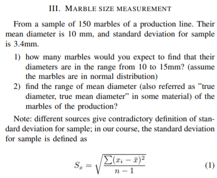 Solved III. MARBLE SIZE MEASUREMENT From a sample of 150 | Chegg.com