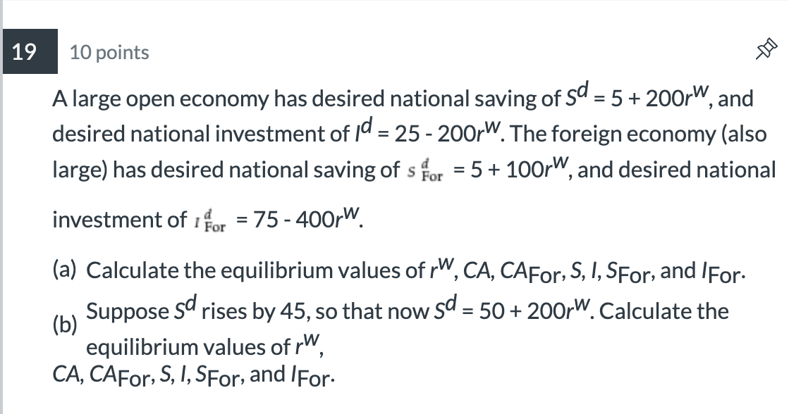 Solved A large open economy has desired national saving of | Chegg.com