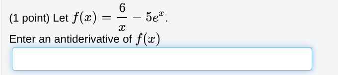 Solved f(x)=x6−5ex | Chegg.com