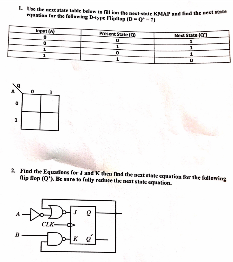 Solved - - - - - 1. Use the next state table below to fill | Chegg.com