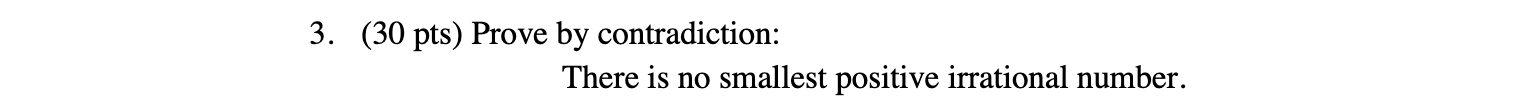 Solved 3. (30 pts) Prove by contradiction: There is no | Chegg.com