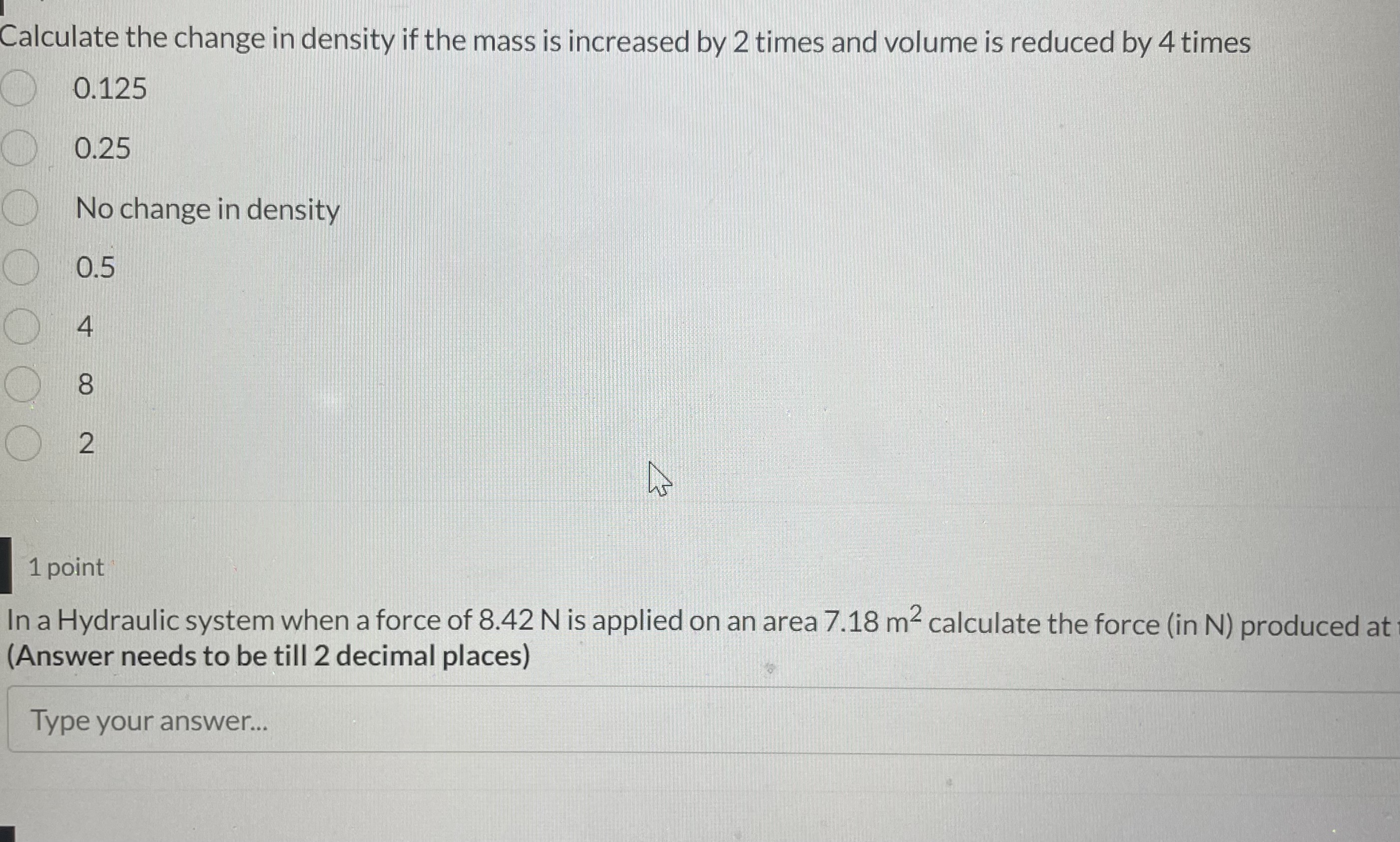 Solved Calculate the change in density if the mass is | Chegg.com