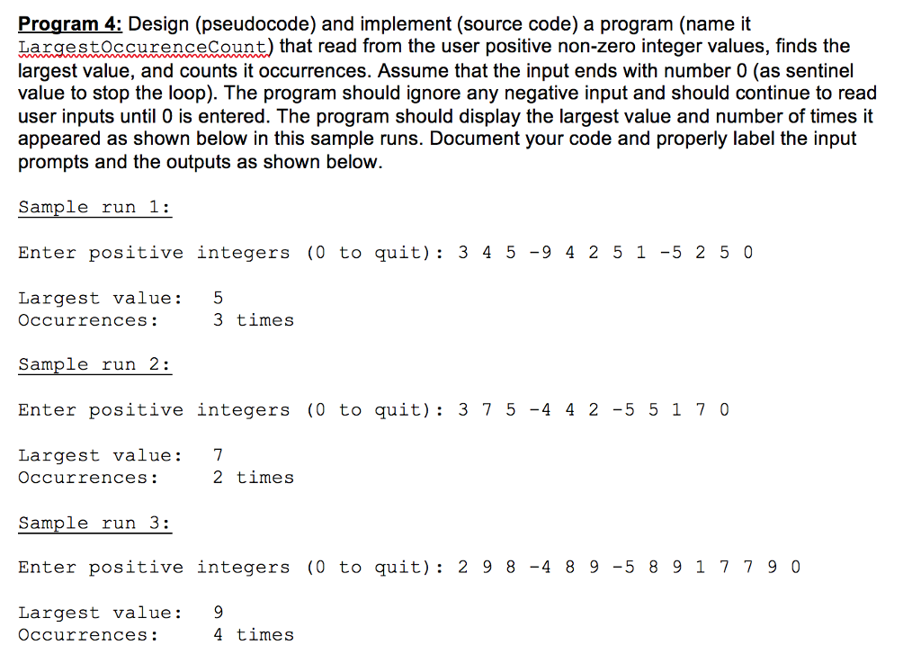 Solved Program 4: Design (pseudocode) and implement (source | Chegg.com