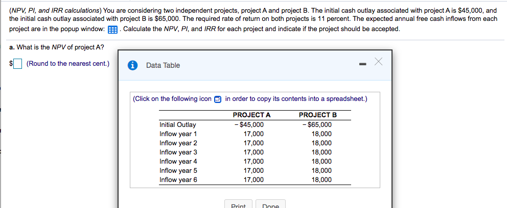 Solved (NPV, PI, and IRR calculations) You are considering | Chegg.com