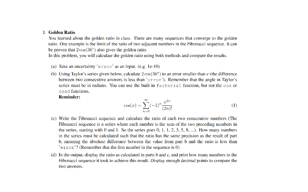 Solved 1. Golden Ratio You learned about the golden ratio in | Chegg.com