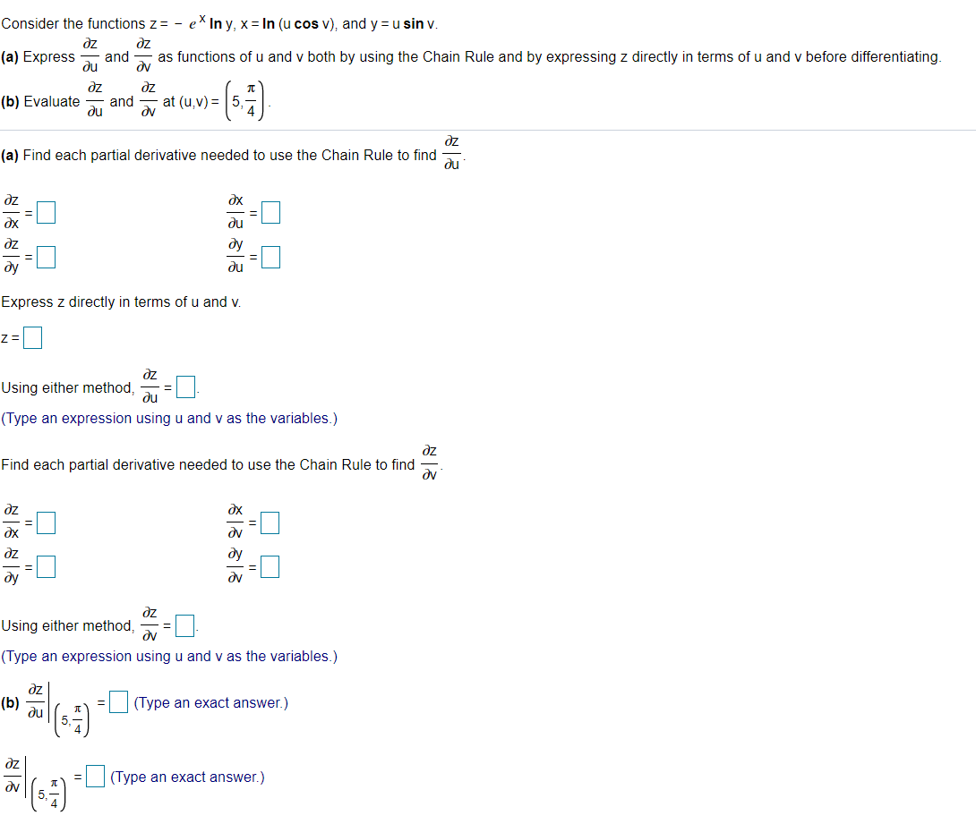 Solved and Consider the functions z= - e* In y, x = In (u | Chegg.com