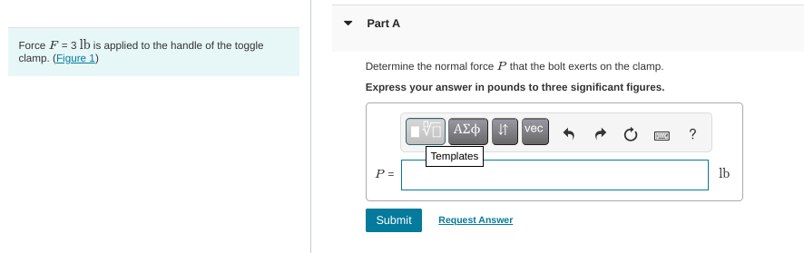 Solved Force F=3lb is applied to the handle of the toggle | Chegg.com