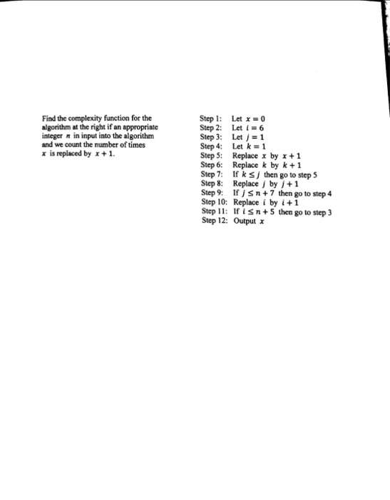 Solved Find The Complexity Function For The Algorithm At The 7743