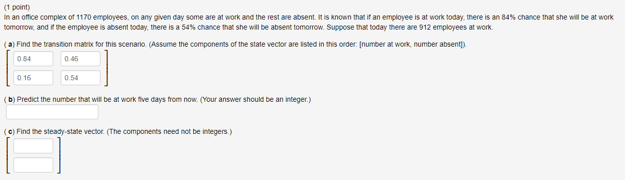 Solved (1 point) tomorrow, and if the employee is absent | Chegg.com