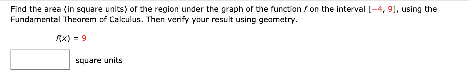 Solved Find the area (in square units) of the region under | Chegg.com
